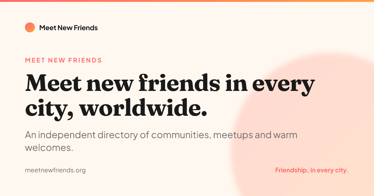 Best apps for making new friends in 2026 | Meet New Friends